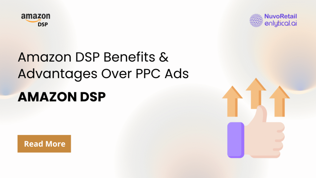 Setting Up Amazon DSP: A Comprehensive Guide | Nuvoretail