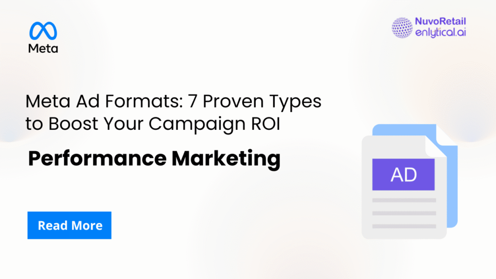 Meta Ad Formats: 7 Proven Types to Boost Your Campaign ROI