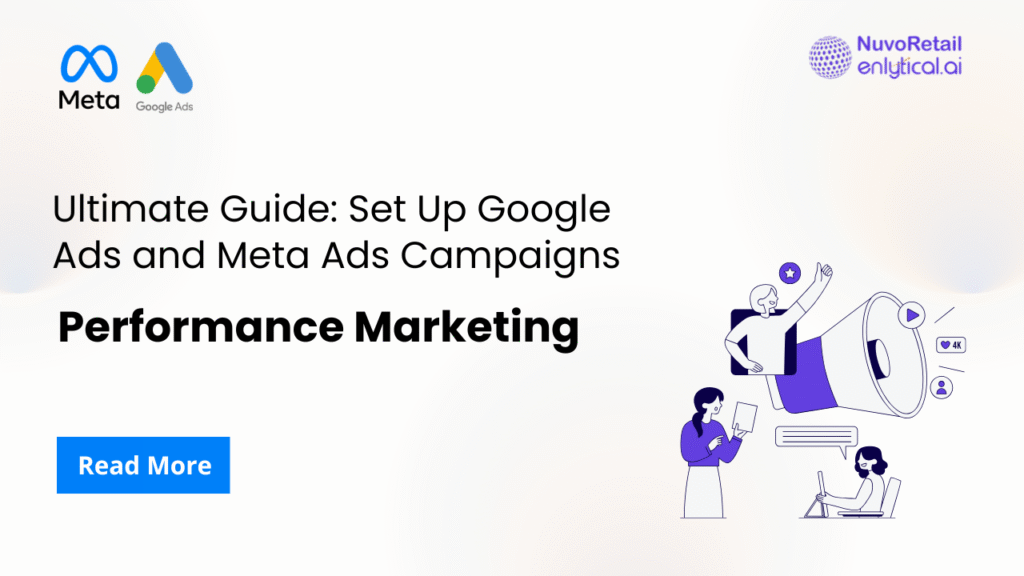Ultimate Guide: Set Up Google Ads and Meta Ads Campaigns