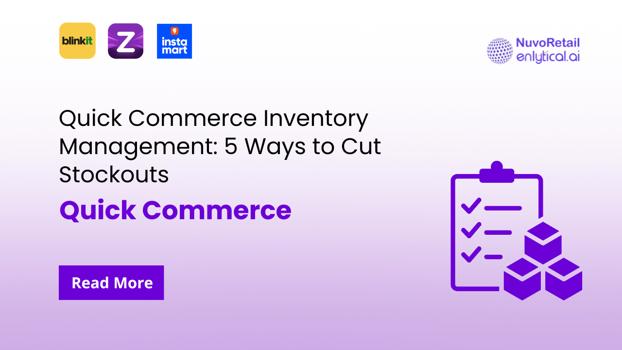 Quick Commerce Inventory Management: 5 Ways to Cut Stockouts